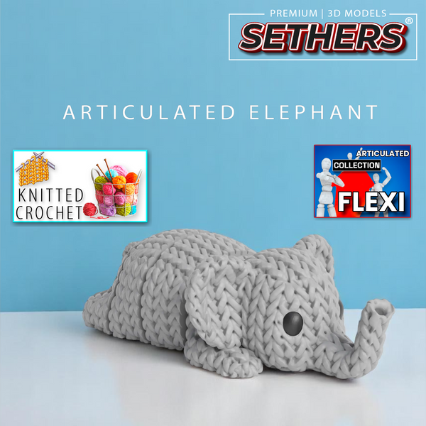Elephant | Articulated Flexi | Crochet Knitted | 3D Printer Model File